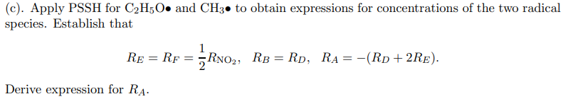 Solved 1. The pyrolysis of ethyl nitrate (C2H5NO3,A) to | Chegg.com