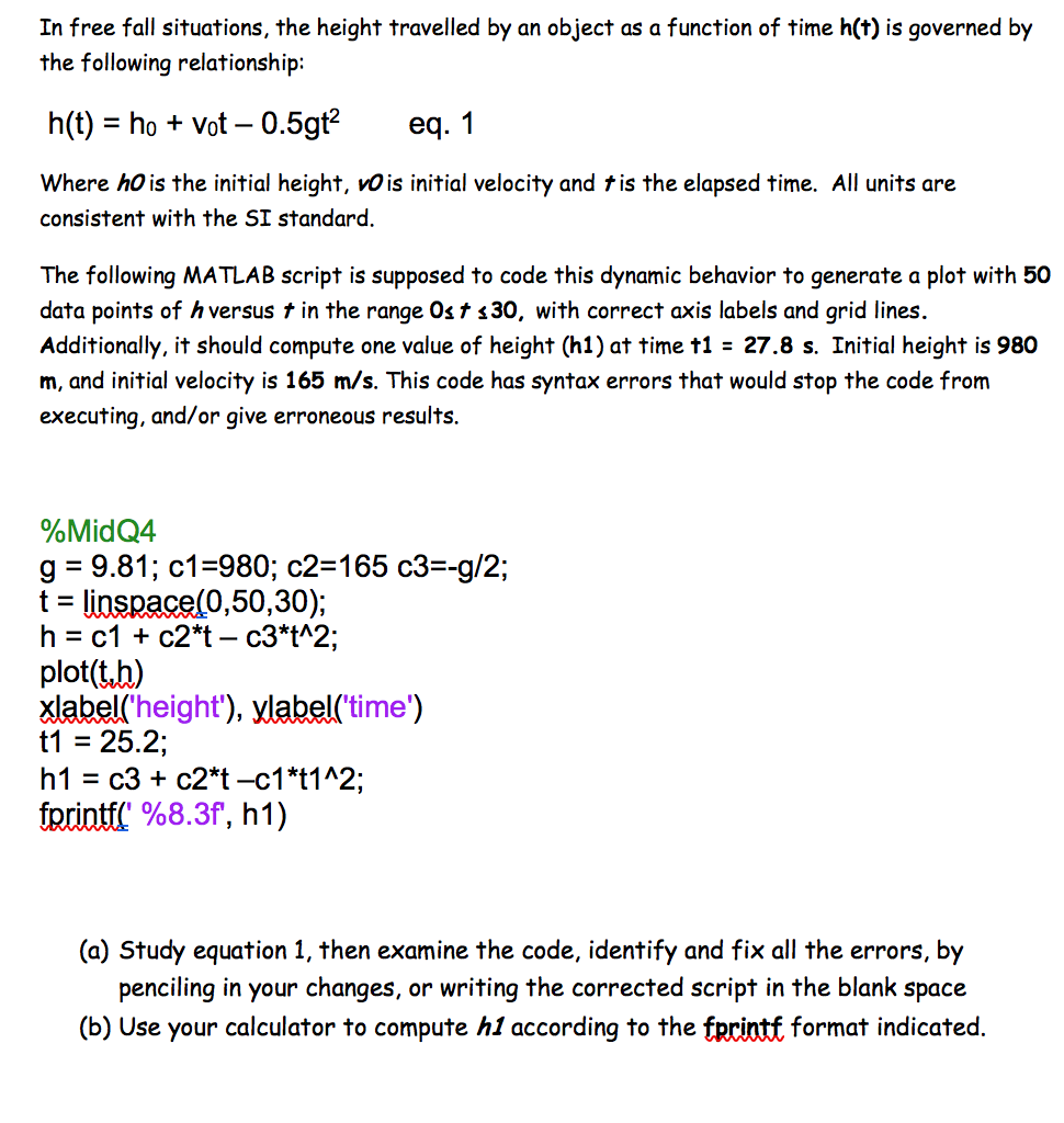 Solved In free fall situations, the height travelled by an | Chegg.com