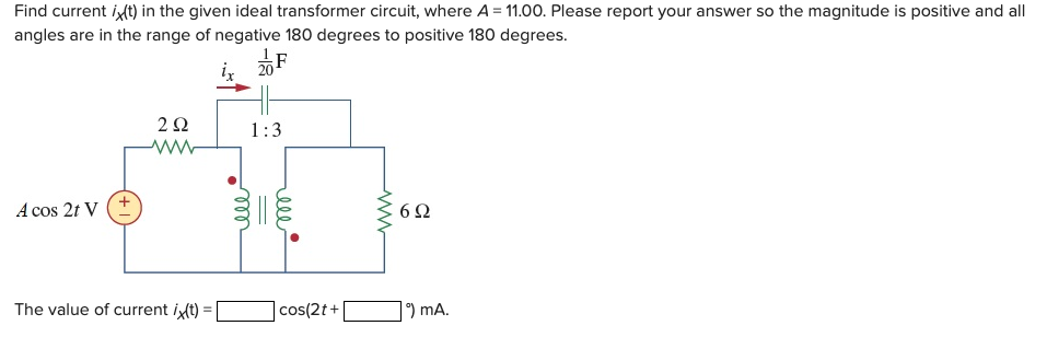 Solved Find current ix(t) in the given ideal transformer | Chegg.com