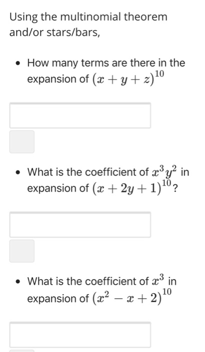 Solved Using the multinomial theorem and/or stars/bars, How | Chegg.com
