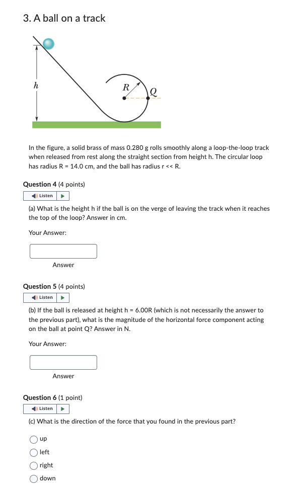 Solved 3. A ball on a track In the figure, a solid brass of | Chegg.com