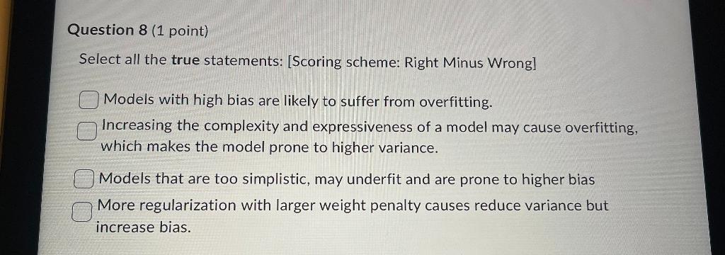 Solved Question 8 ( 1 point) Select all the true statements: | Chegg.com