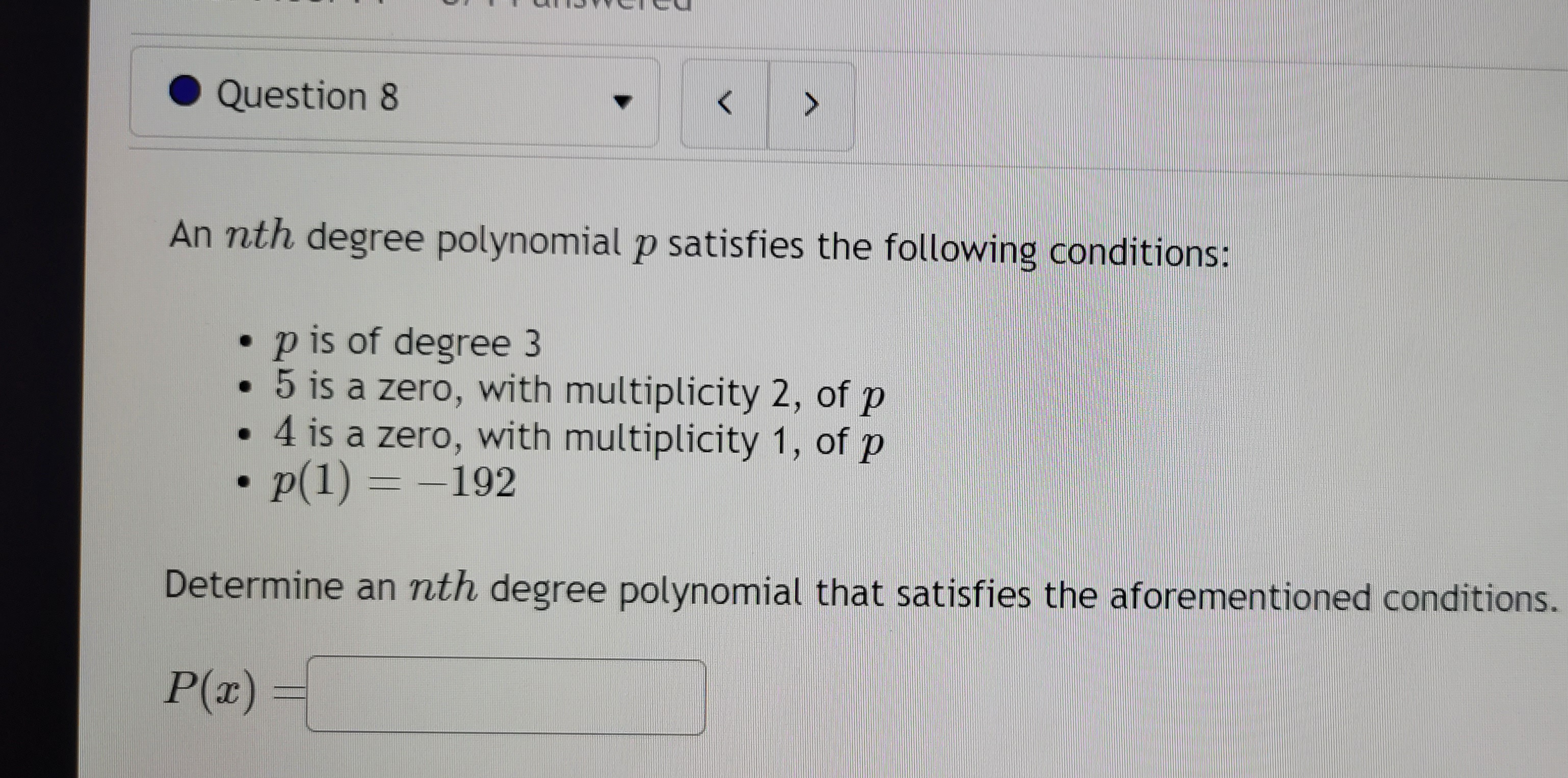 Solved An nth degree polynomial p satisfies the following | Chegg.com