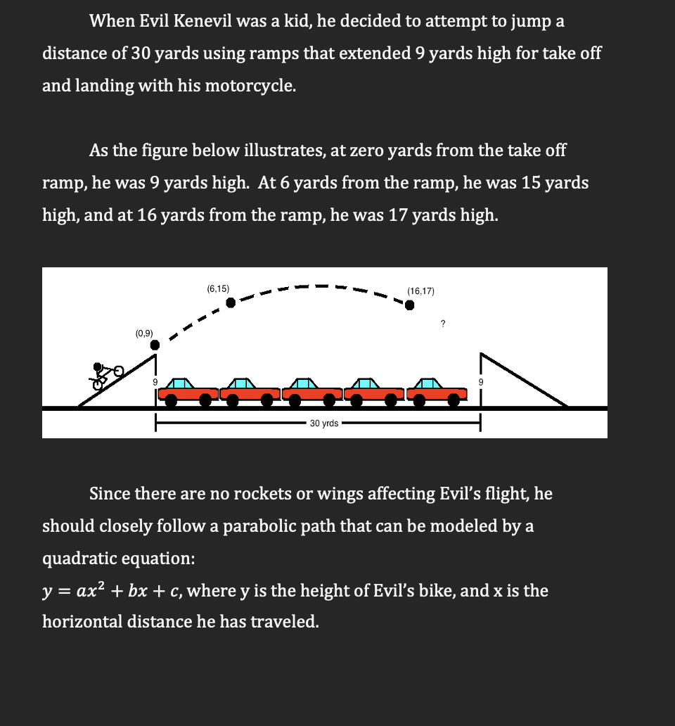 Solved When Evil Kenevil was a kid, he decided to attempt to | Chegg.com