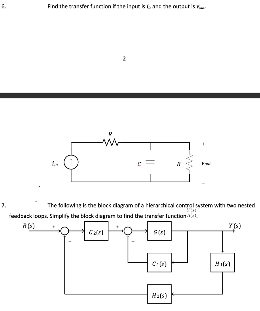 Solved 6. Find the transfer function if the input is lin and | Chegg.com