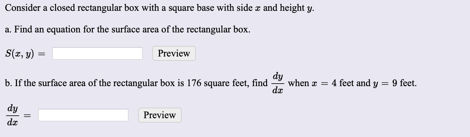 Solved Consider a closed rectangular box with a square base | Chegg.com