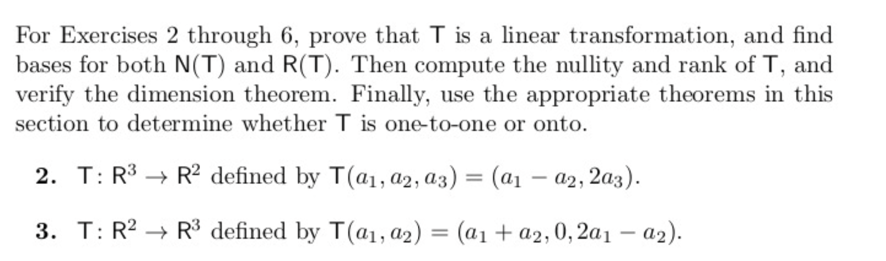 Solved For Exercises 2 through 6, prove that T is a linear | Chegg.com