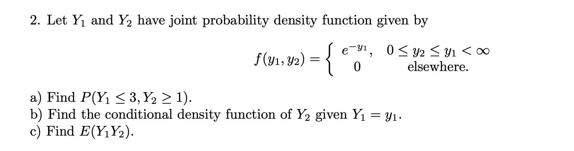 Solved 2. Let Yį and Y2 have joint probability density | Chegg.com