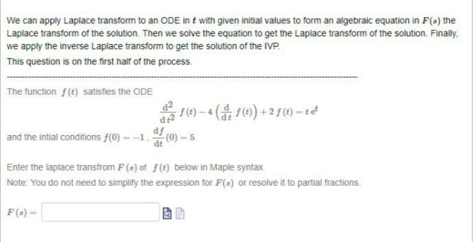 Solved We can apply Laplace transform to an ODE in t with | Chegg.com