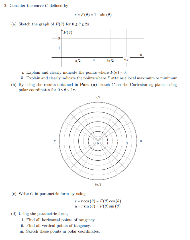 2. Consider the curve C defined by r = F(0) = 1 - sin | Chegg.com