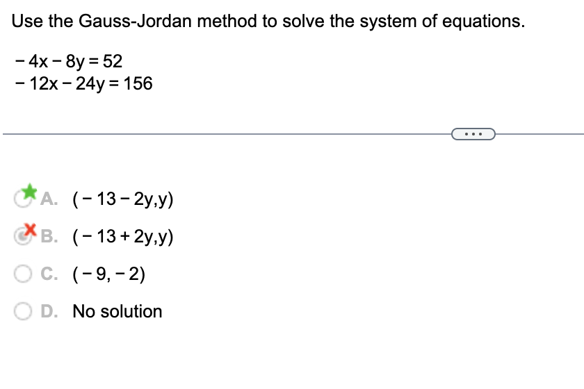 Solved Use the Gauss-Jordan method to solve the system of | Chegg.com
