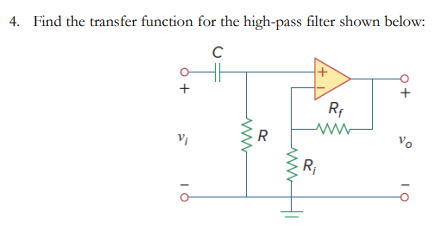 Solved 4. Find the transfer function for the high-pass | Chegg.com