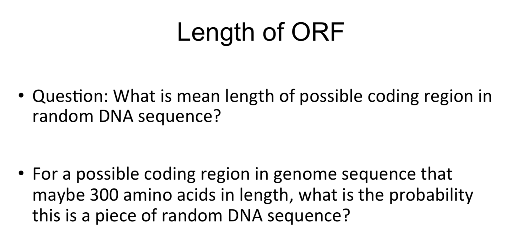 Solved Length of ORF • Question: What is mean length of | Chegg.com