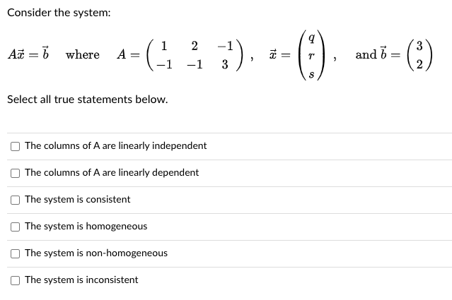 Solved Consider the system: Ax=b where | Chegg.com