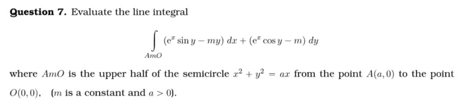 Solved Question 7. Evaluate the line integral | Chegg.com
