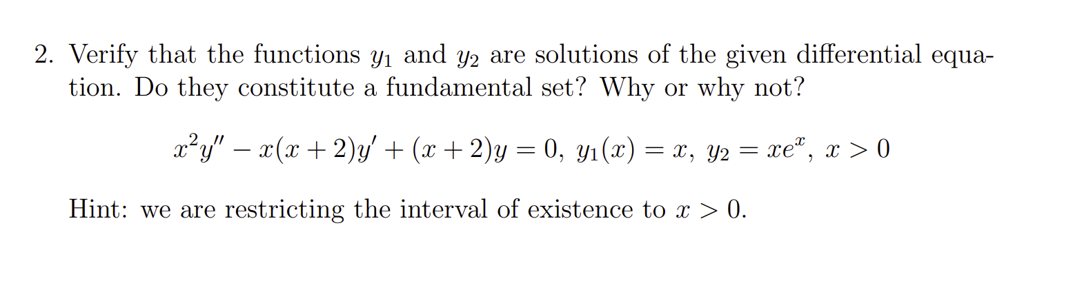 Solved 2. Verify that the functions y1 and y2 are solutions | Chegg.com