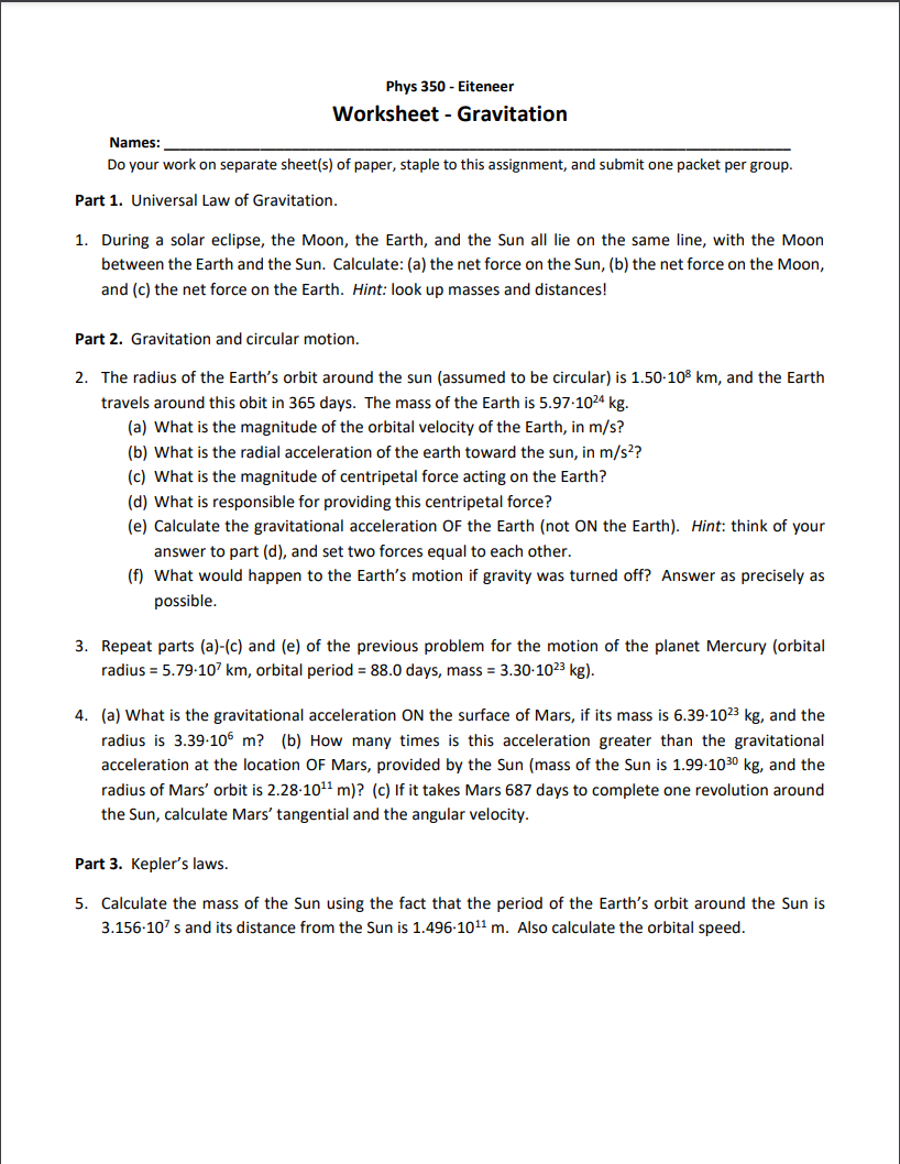 Solved Phys 350 - Eiteneer Worksheet - Gravitation Names: Do | Chegg.com