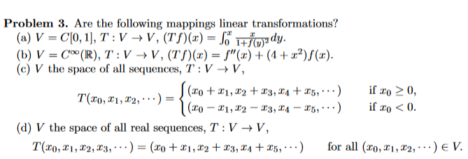 Solved = Problem 3. Are the following mappings linear | Chegg.com