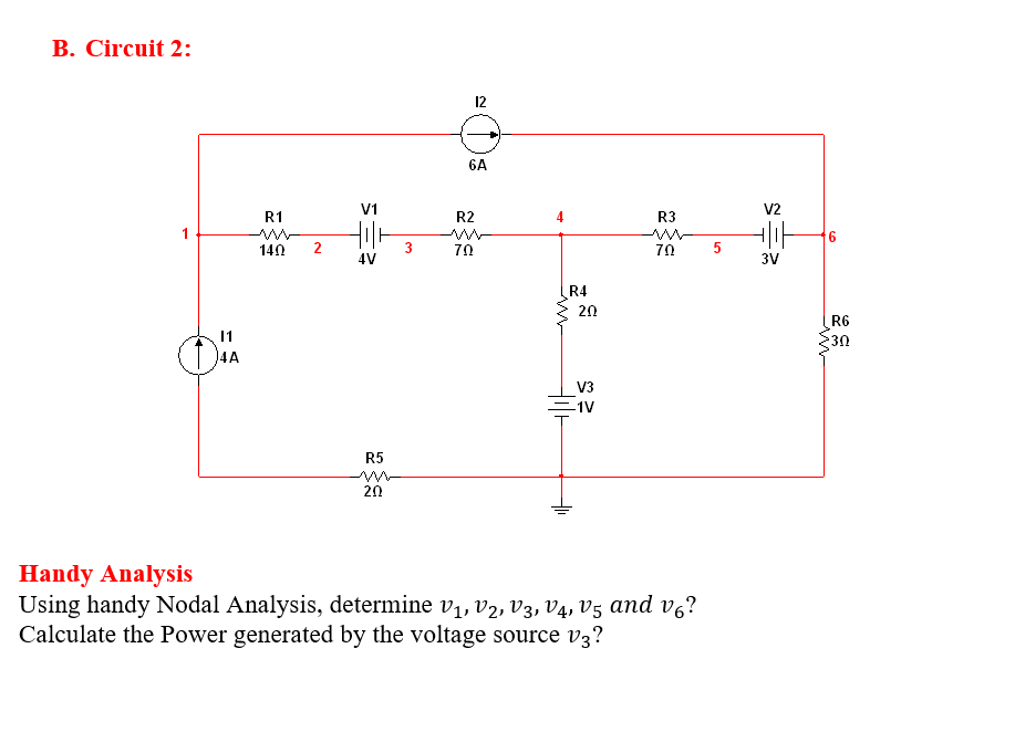 Solved B. Circuit 2: Handy Analysis Using handy Nodal | Chegg.com