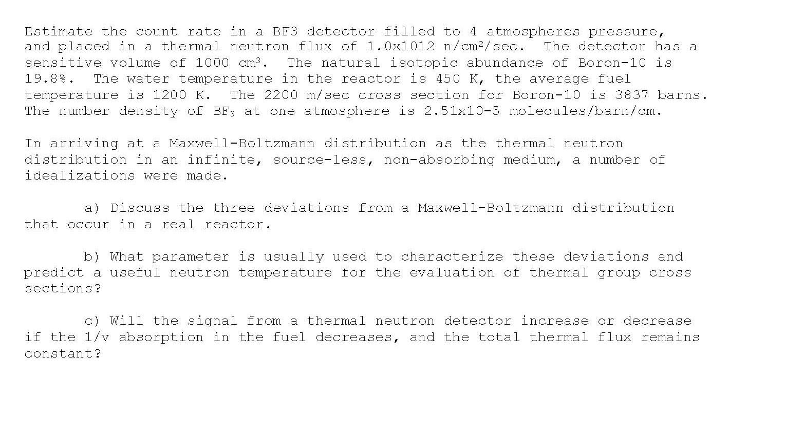 Solved Estimate the count rate in a BF3 detector filled to 4 | Chegg.com