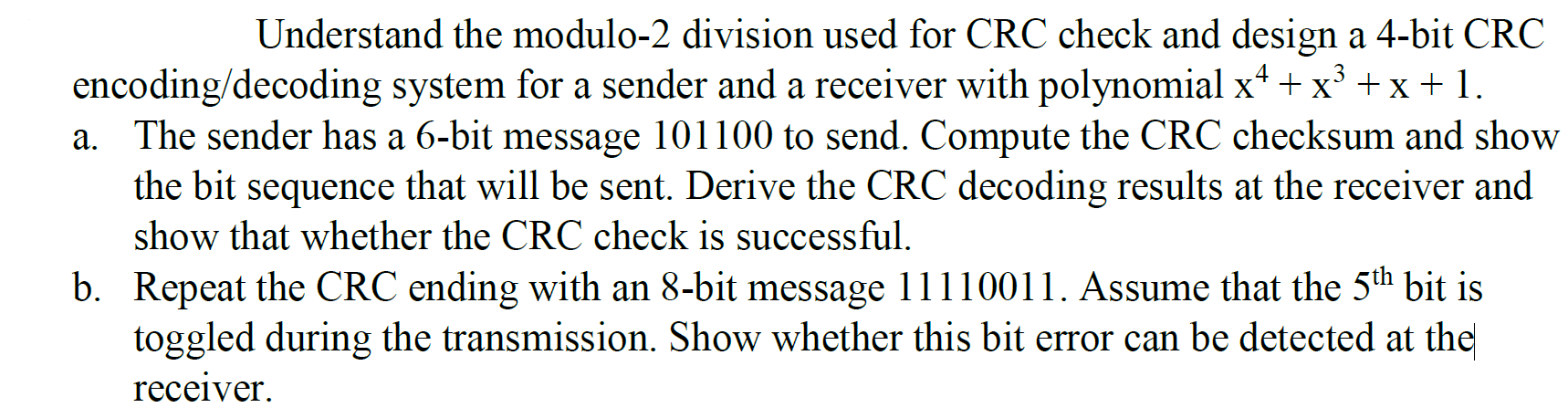 Solved a Understand the modulo-2 division used for CRC check | Chegg.com
