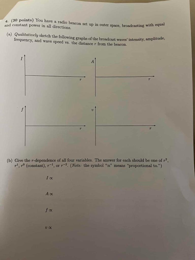 Solved 4. (30 points) You have a radio beacon set up in | Chegg.com