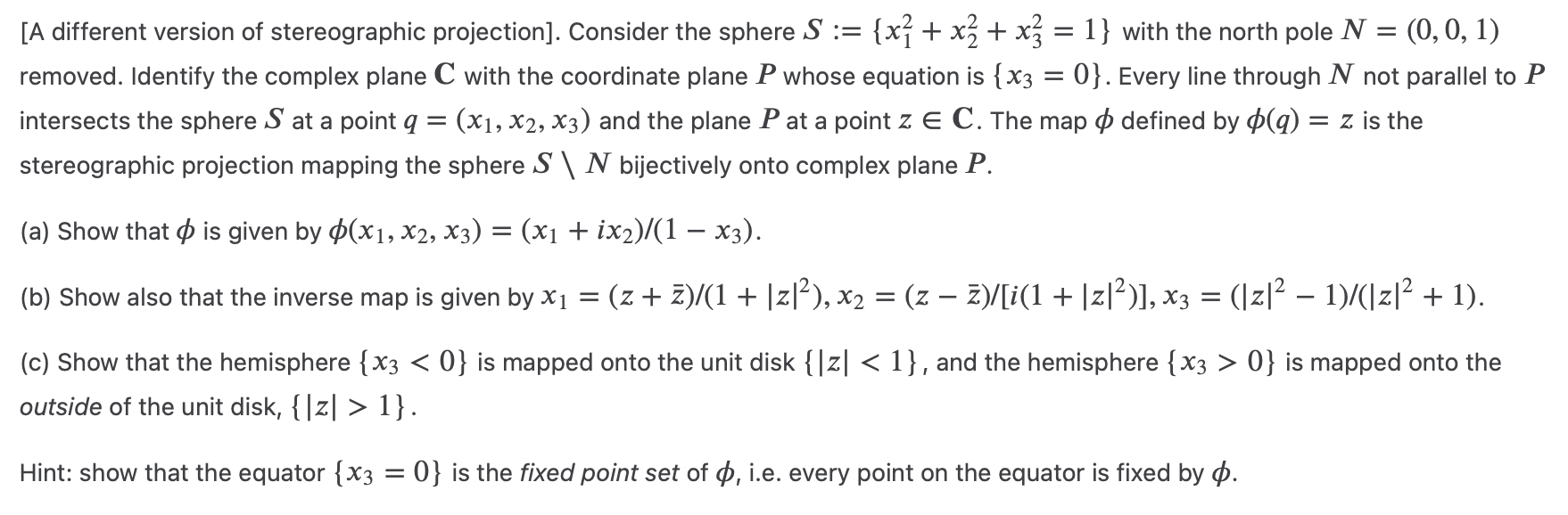 Solved [A different version of stereographic projection]. | Chegg.com