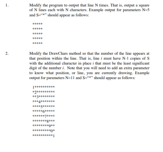 Solved 1. Modify the program to output that line N times. | Chegg.com