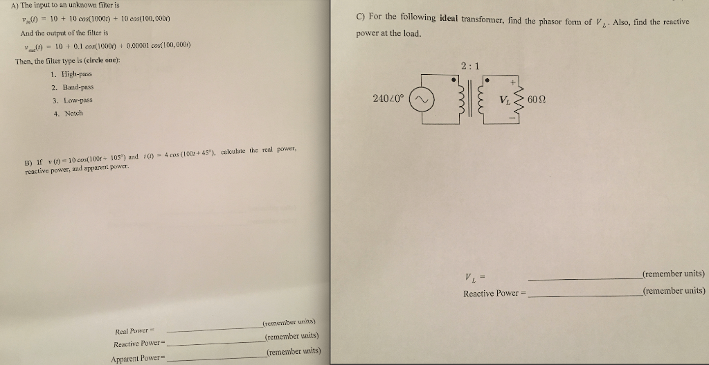 Solved C) For the following ideal transformer, find the | Chegg.com