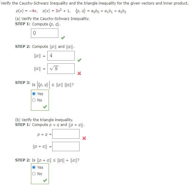 Solved = Verify the Cauchy-Schwarz Inequality and the | Chegg.com