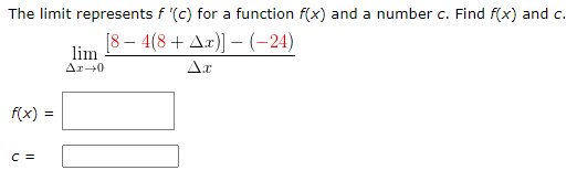 Solved The limit represents f 'C) for a function f(x) and a | Chegg.com