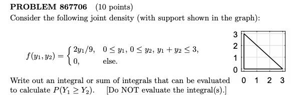 Solved PROBLEM 867706 (10 points) Consider the following | Chegg.com