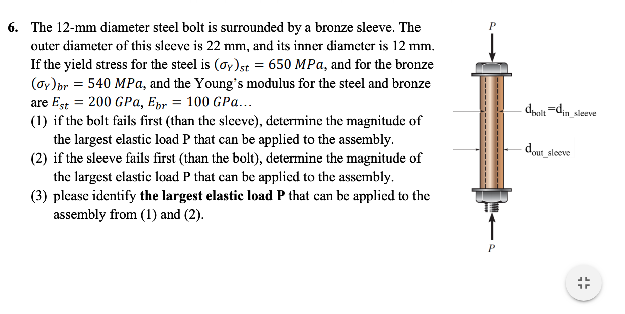 Solved dbolt=din_sleeve 6. The 12-mm diameter steel bolt is | Chegg.com