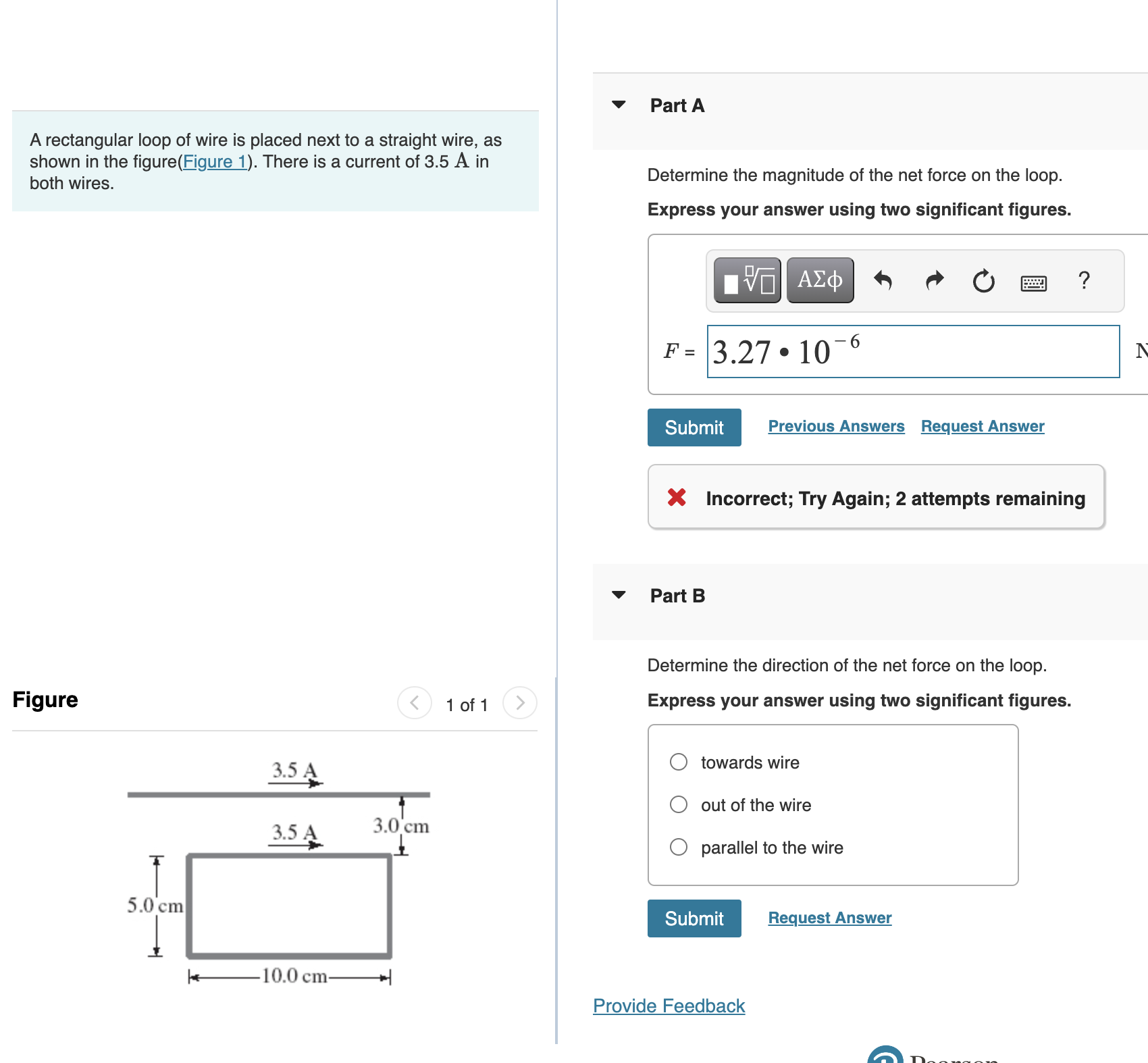 Solved A rectangular loop of wire is placed next to a | Chegg.com