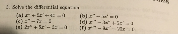 Solved 1. Solve the differential equation. (a) x" + 4x, + 4x | Chegg.com