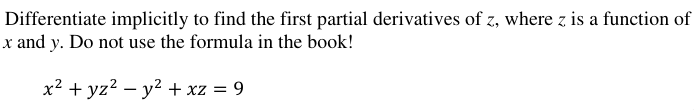 Solved Differentiate implicitly to ﻿find the first partial | Chegg.com