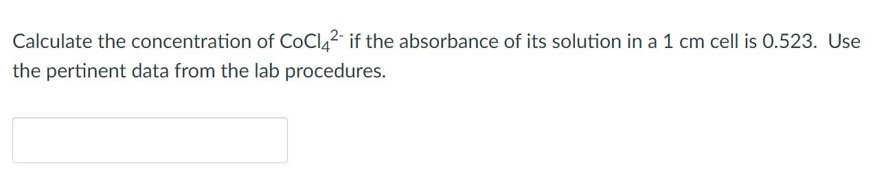 Calculate the concentration of CoCl42− if the | Chegg.com