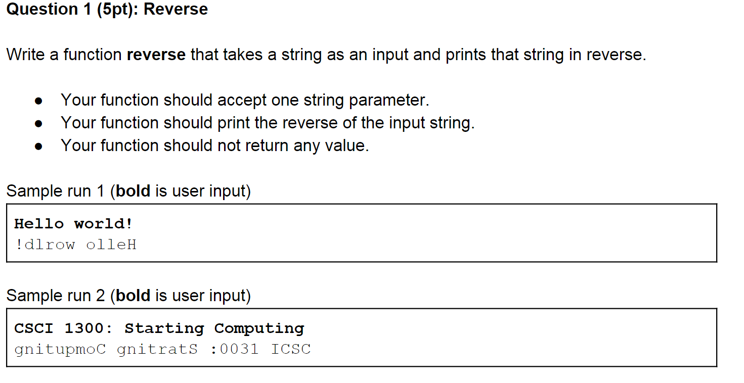 Solved Question 1 (5pt): Reverse Write a function reverse | Chegg.com
