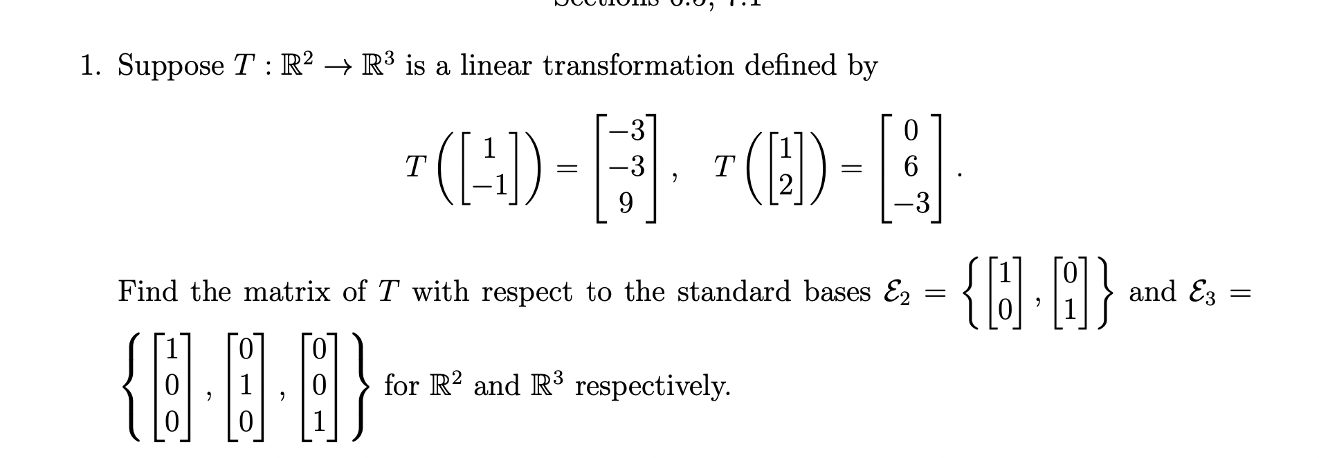 Solved Suppose T:R2→R3 ﻿is a linear transformation defined | Chegg.com
