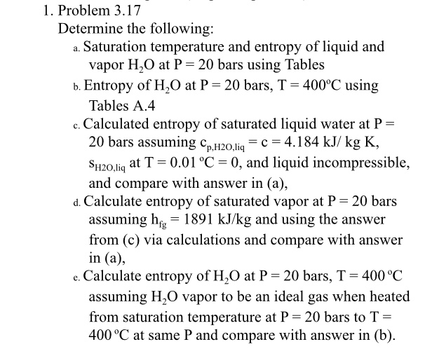 Solved 1. Problemfolngand Determine the following: entropy o | Chegg.com