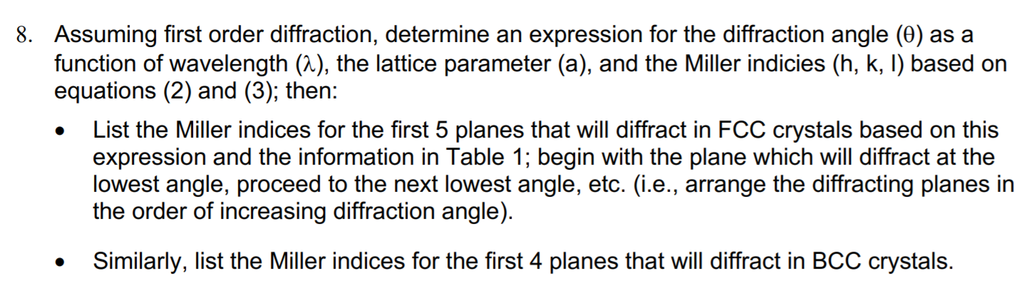 Solved 8. Assuming first order diffraction, determine an | Chegg.com
