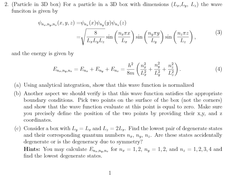 Solved 2. (Particle in 3D box) For a particle in a 3D box | Chegg.com