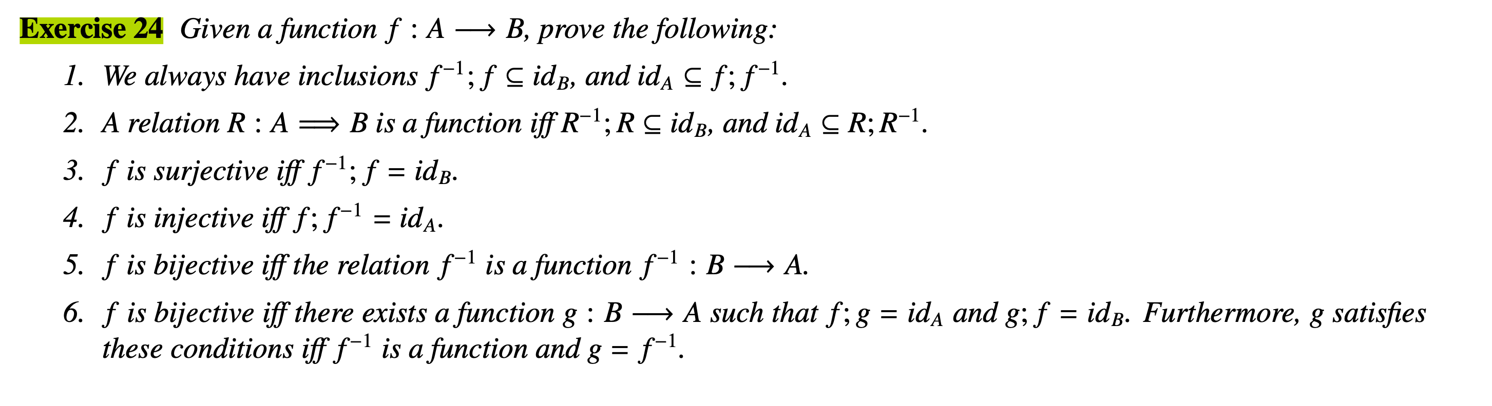 Solved Exercise 24 Given a function f:A → B, prove the | Chegg.com
