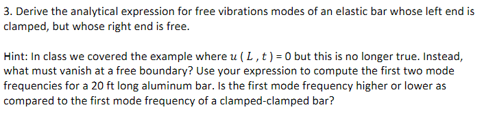 Solved 3. Derive the analytical expression for free | Chegg.com