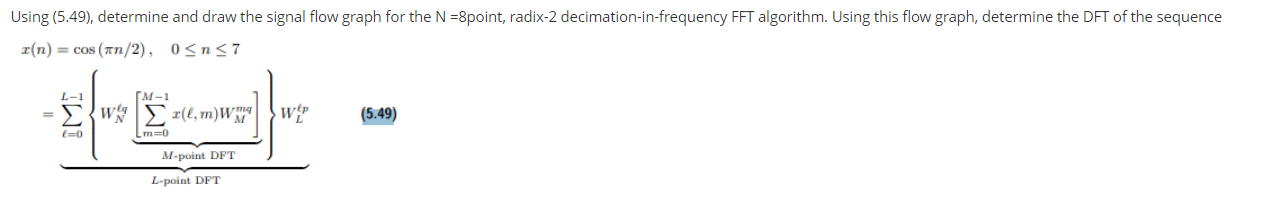 Using (5.49), determine and draw the signal flow | Chegg.com