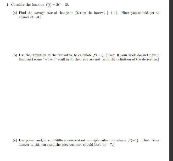 Solved 1 Consider The Function F T 2t2 3t A Find