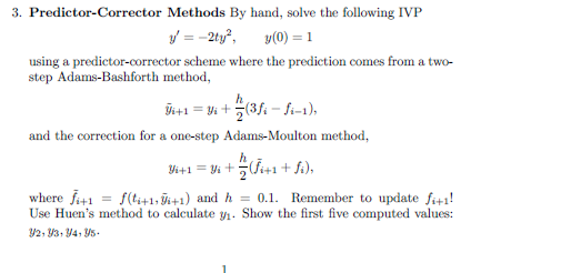 Solved 3. Predictor-Corrector Methods By hand, solve the | Chegg.com