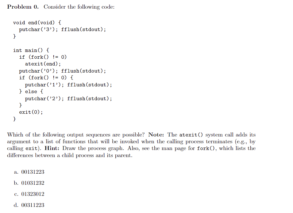 Solved Problem 0. Consider the following code: void end | Chegg.com