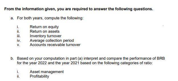 Solved Question: The financial statements for Bunga Rotan | Chegg.com