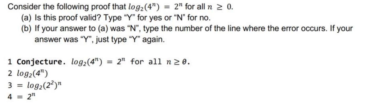 Solved Consider the following proof that log2(4n)=2n for all | Chegg.com